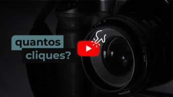Quantidade de cliques de sua câmera - Como descobrir (Atualizado 2020)